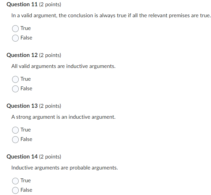 Solved In a valid argument, the conclusion is always true if | Chegg.com
