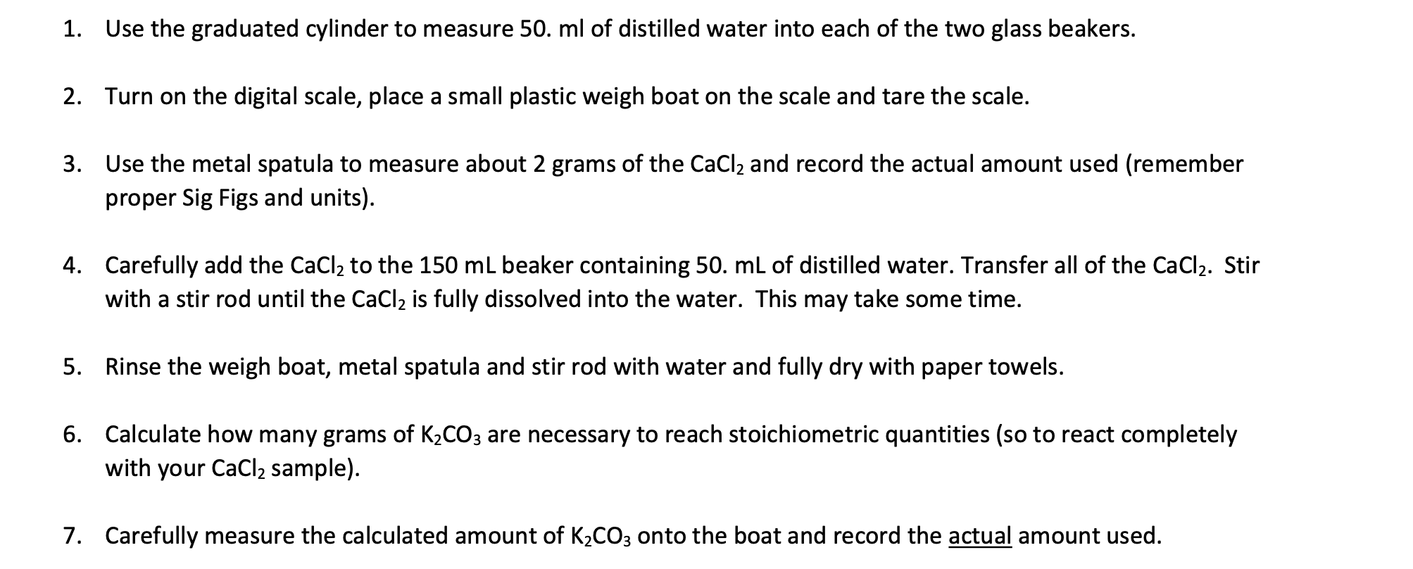 Solved 1. Use the graduated cylinder to measure 50. ml of | Chegg.com