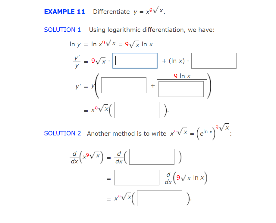 Solved EXAMPLE 11 Differentiate y=x9x SOLUTION 1 Using | Chegg.com