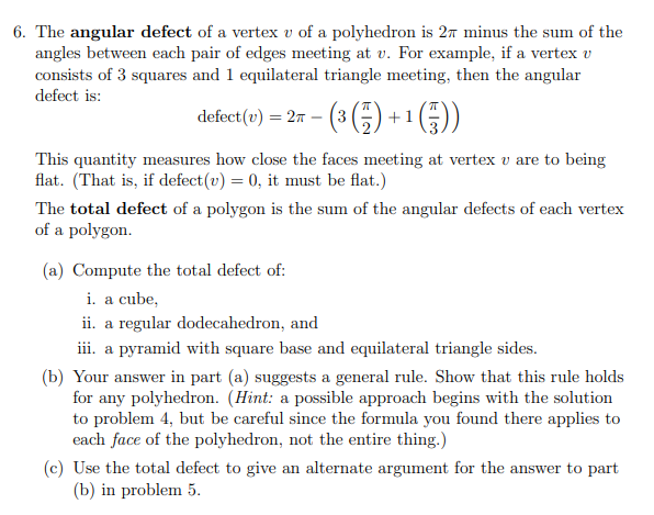6. The angular defect of a vertex v of a polyhedron | Chegg.com