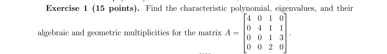 Solved Exercise 1 (15 ﻿points). ﻿Find the characteristic | Chegg.com