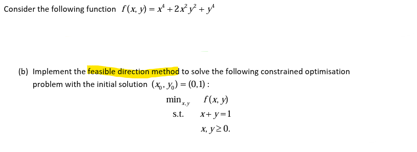 Solved Consider The Following Function F X Y X4 2x2y2 Y4 B