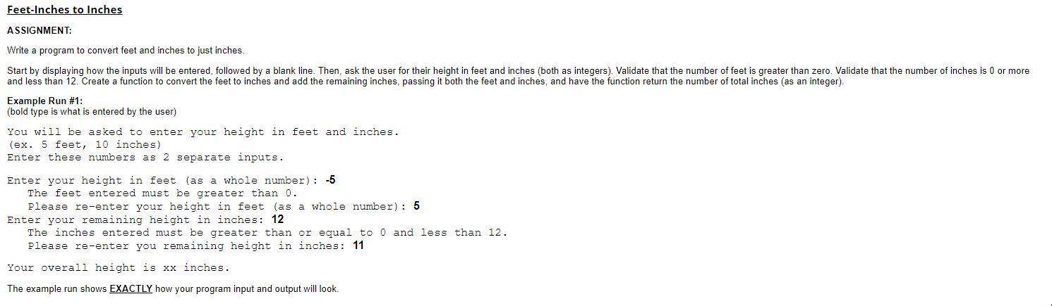 Solved Feet-Inches to Inches ASSIGNMENT: Write a program to | Chegg.com