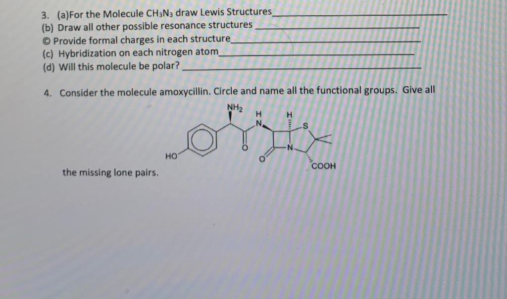 3. (a)For the Molecule CH3 N3 draw Lewis Structures | Chegg.com