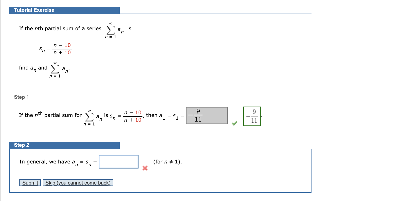 Solved Tutorial Exercise If the nth partial sum of a series | Chegg.com