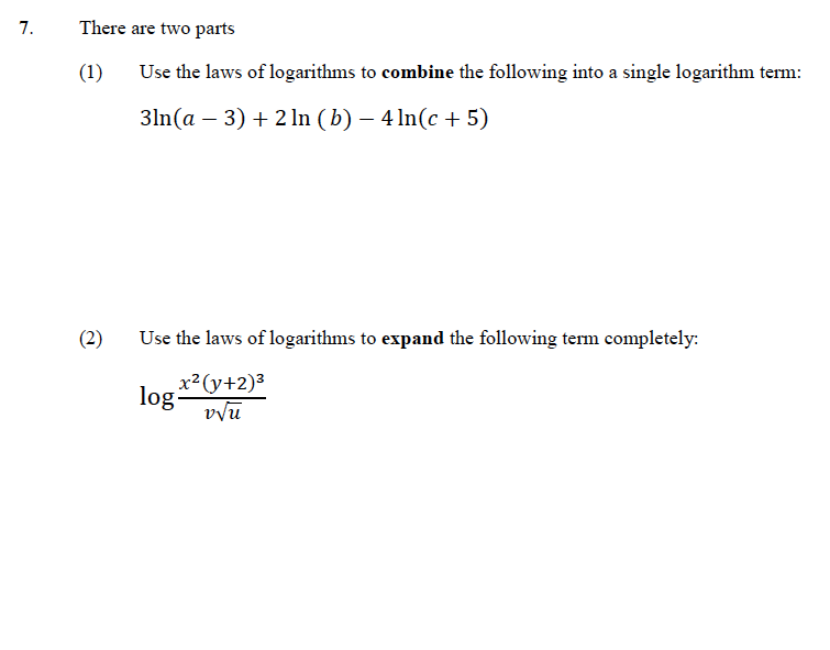 Solved 7. There are two parts (1) Use the laws of logarithms | Chegg.com