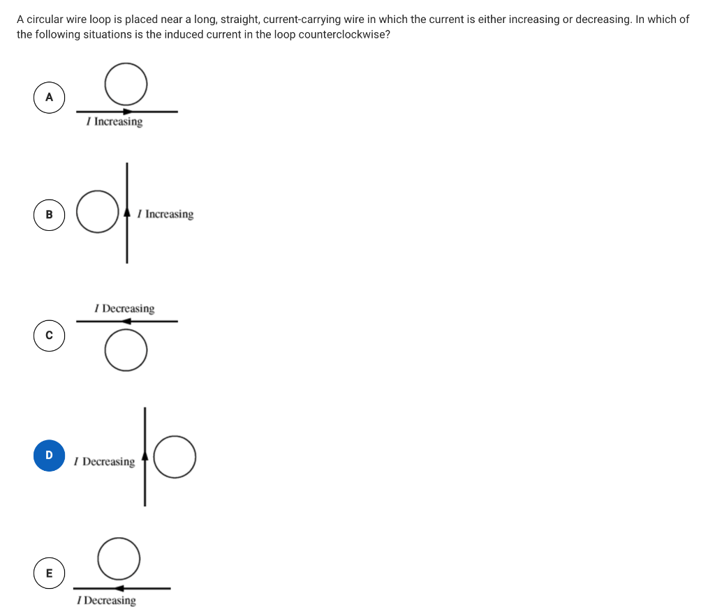 Solved A circular wire loop is placed near a long, straight, | Chegg.com