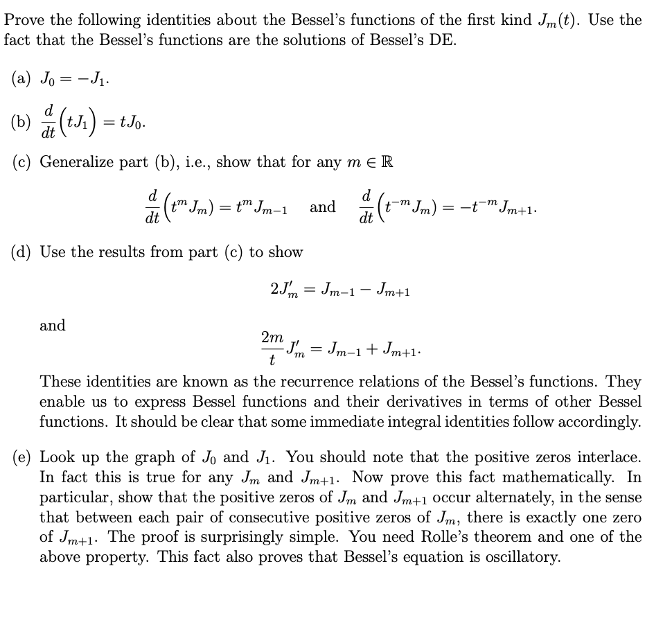 Solved Prove the following identities about the Bessel's | Chegg.com