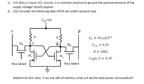 Solved 1) (15) Why in classic ECL circuits, it is common | Chegg.com
