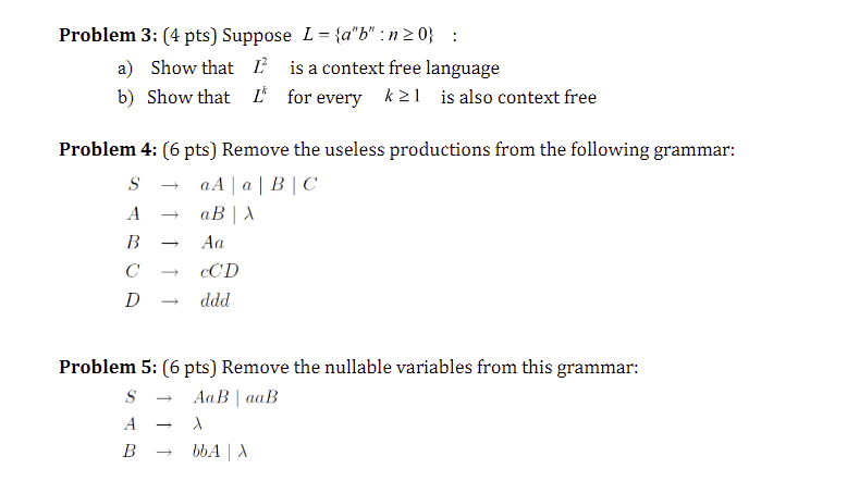 Solved Problem 3: (4 pts) Suppose L={anbn:n≥0} : a) Show | Chegg.com