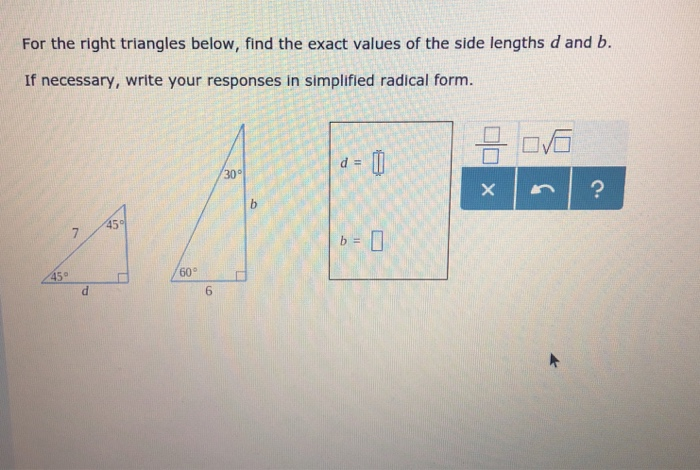 Solved For the right triangles below, find the exact values | Chegg.com