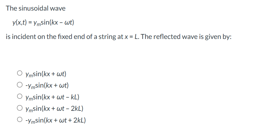 Solved The sinusoidal wavey(x,t)=ymsin(kx-ωt)is incident on | Chegg.com