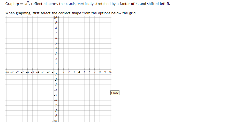 Solved Graph y=x2, reflected across the x-axis, vertically | Chegg.com