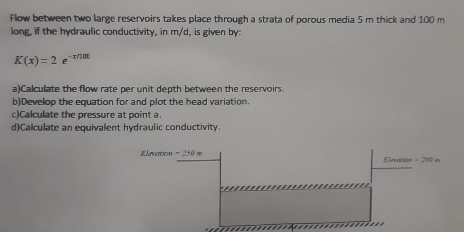 Solved Flow between two large reservoirs takes place through | Chegg.com
