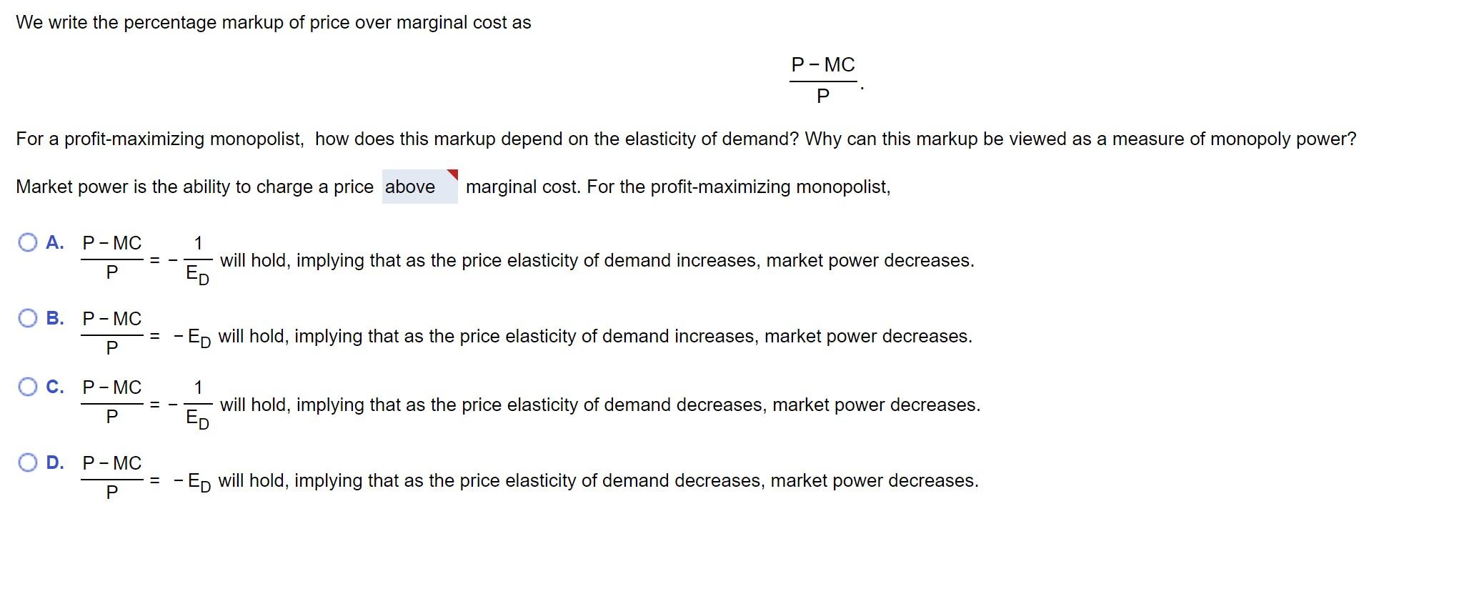 Solved We write the percentage markup of price over marginal | Chegg.com