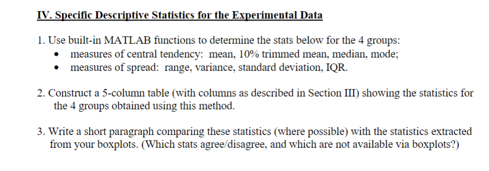 Solved IV. Specific Descriptive Statistics for the | Chegg.com