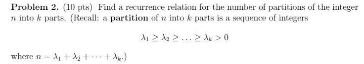 Solved Problem 2.(10 pts) Find a recurrence relation for the | Chegg.com