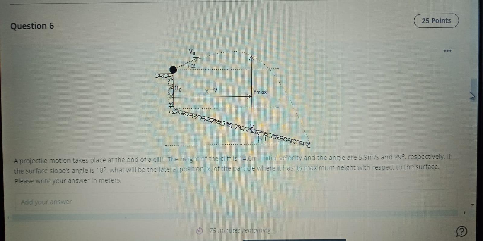 Solved 25 Points Question 6 1a X=? Ymax A projectile motion | Chegg.com