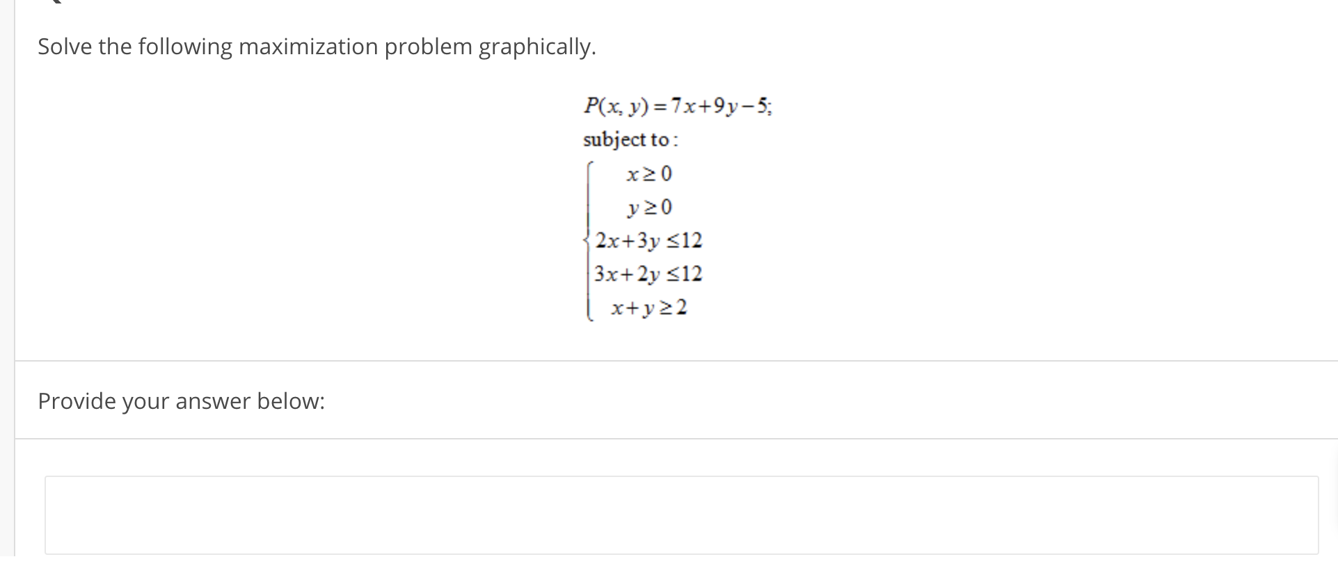 Solved Solve the following maximization problem graphically. | Chegg.com