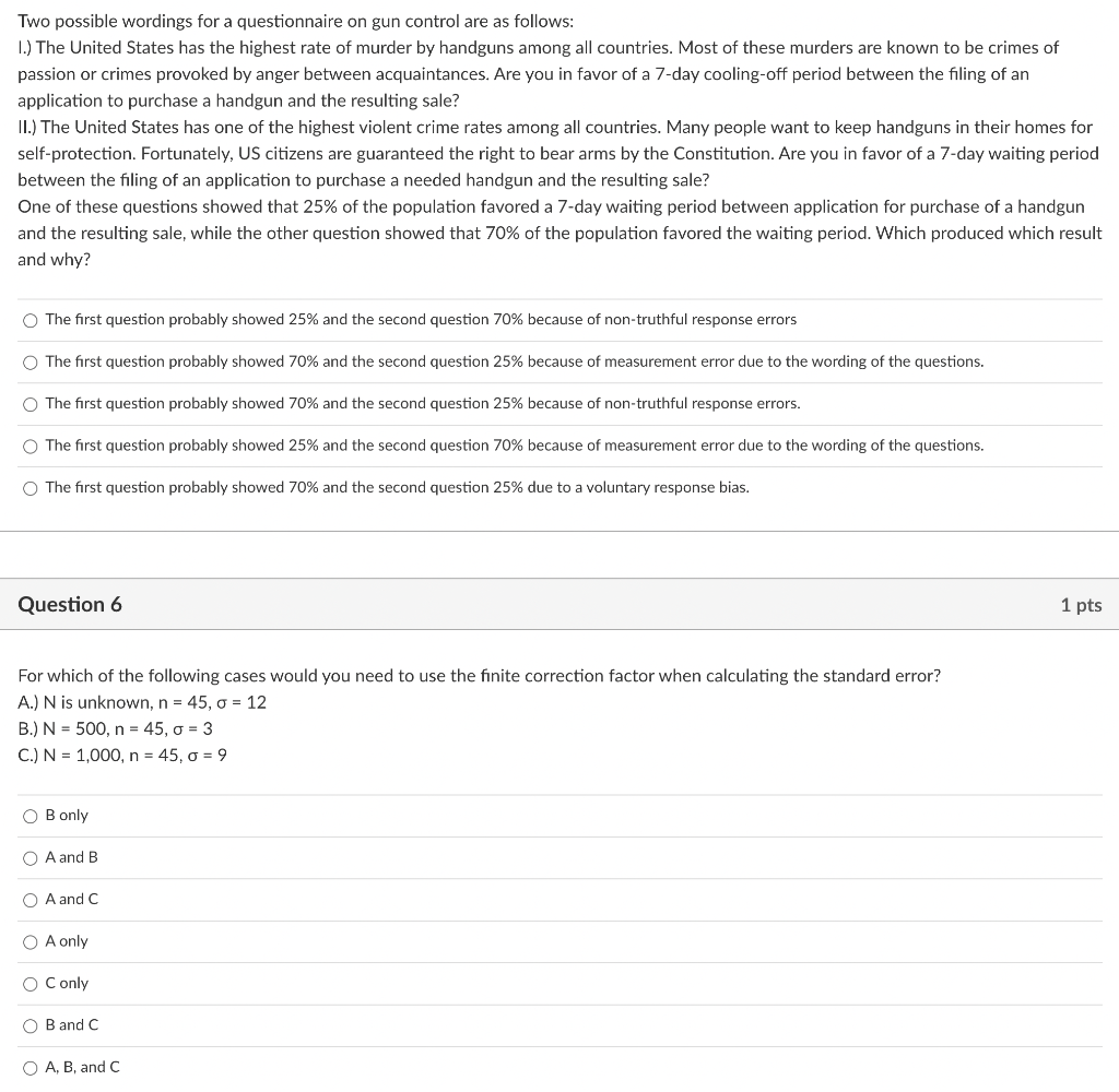 Solved Two possible wordings for a questionnaire on gun | Chegg.com