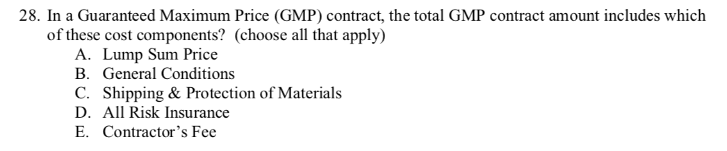 Solved 28. In a Guaranteed Maximum Price (GMP) contract, the | Chegg.com