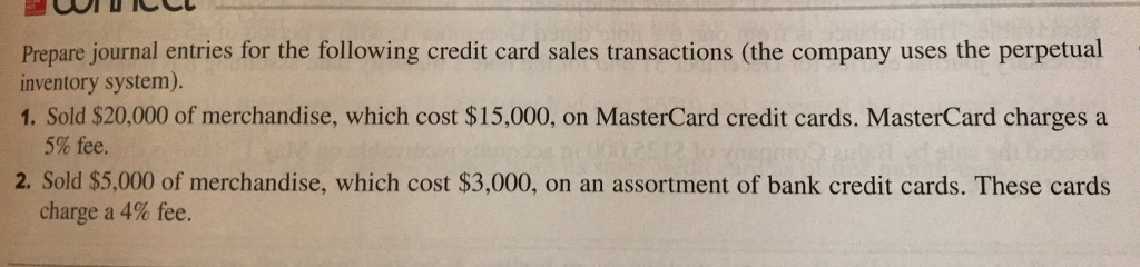 Solved Prepare journal entries for the following credit card | Chegg.com