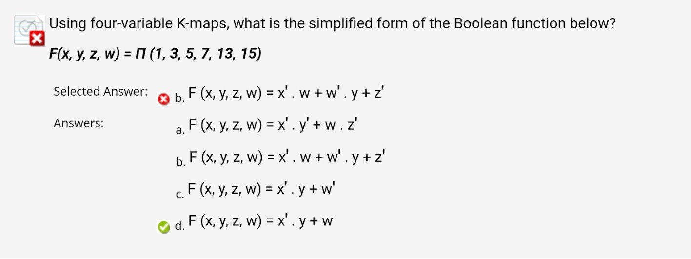 Solved XUsing four-variable K-maps, what is the simplified | Chegg.com