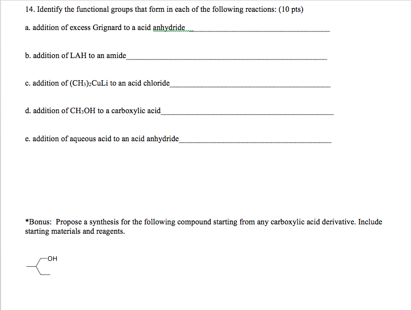 Solved 14. Identify the functional groups that form in each | Chegg.com