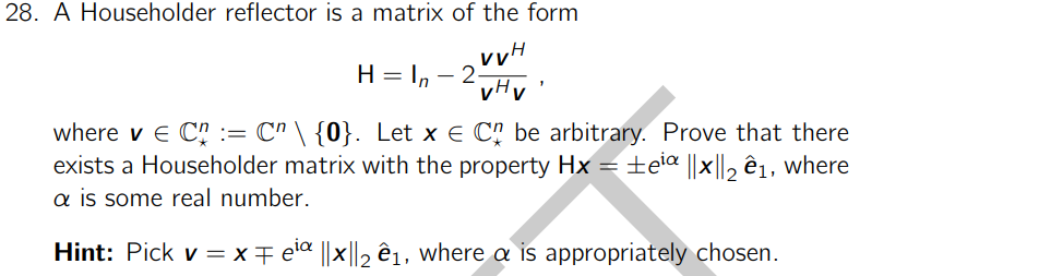28. A Householder reflector is a matrix of the form | Chegg.com