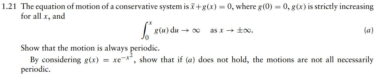 Solved 21 The equation of motion of a conservative system is | Chegg.com