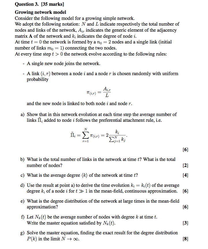 Solved Question 3. [35 marks] Growing network model Consider | Chegg.com