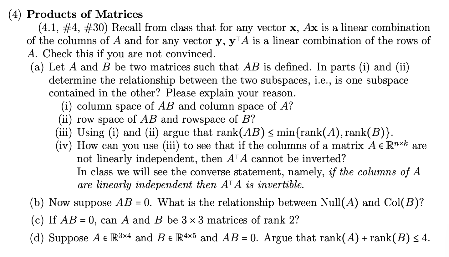 Solved 4) Products of Matrices (4.1,#4,#30) Recall from | Chegg.com