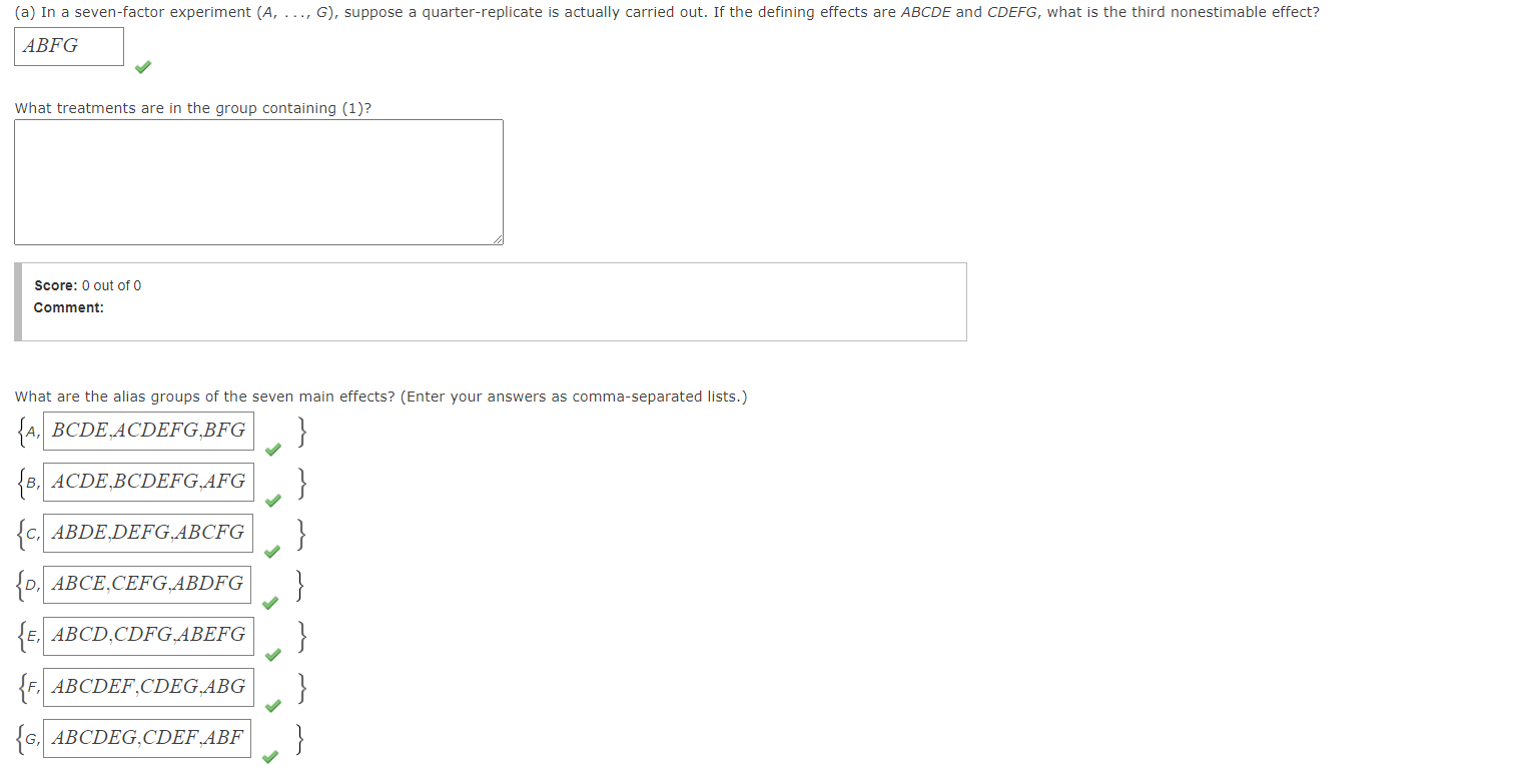 Solved What treatments are in the group containing (1)? What | Chegg.com
