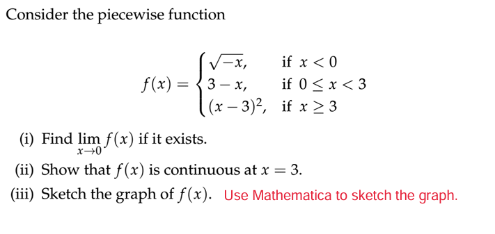 Solved Consider the piecewise | Chegg.com