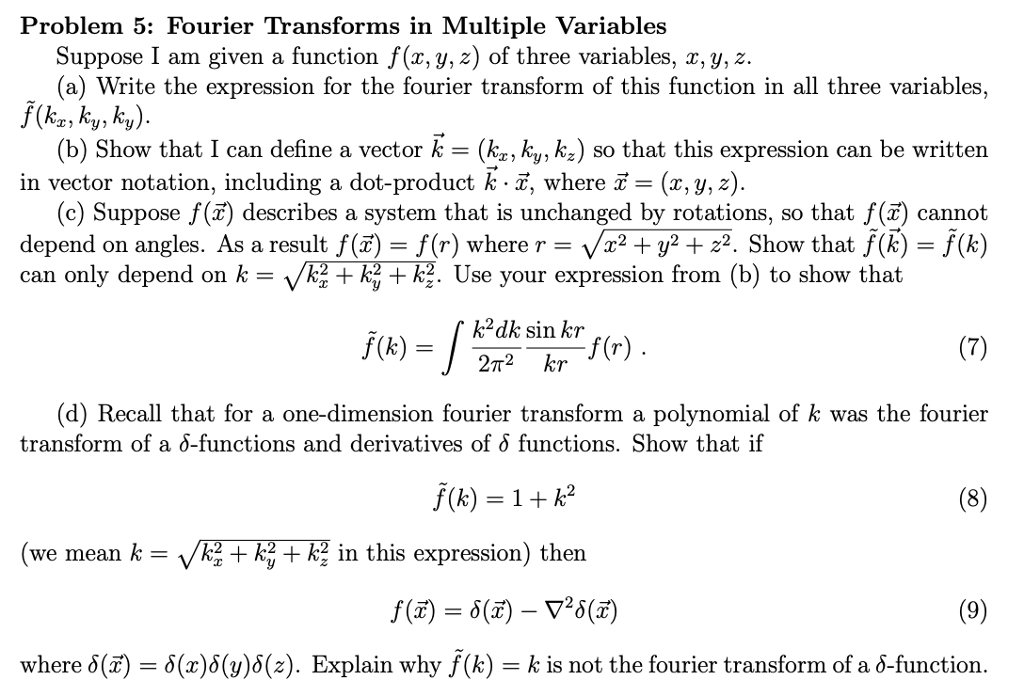 Solved Problem 5: Fourier Transforms in Multiple Variables | Chegg.com