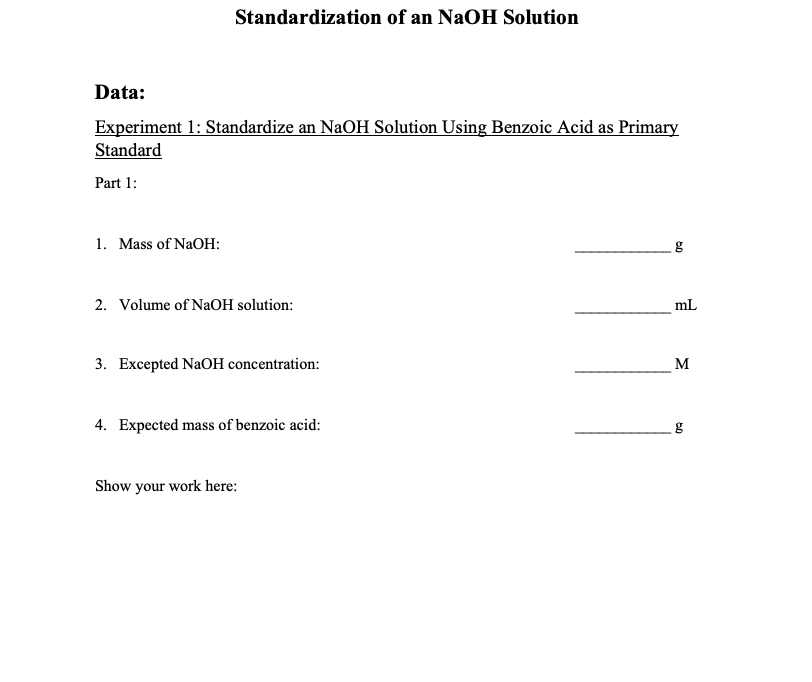 Solved Procedure Experiment 1: Standardize an NaOH Solution | Chegg.com