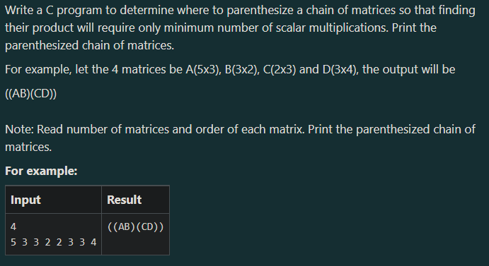 Solved Write a C program to determine where to parenthesize | Chegg.com