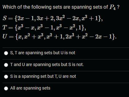 Solved Which of the following sets are spanning sets of P4? | Chegg.com
