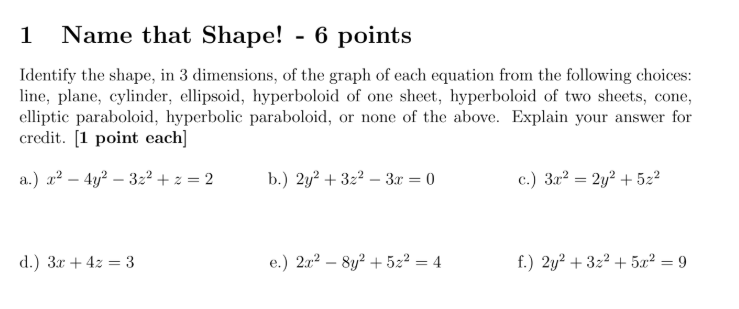Solved 1 Name that Shape! - 6 points Identify the shape, in | Chegg.com