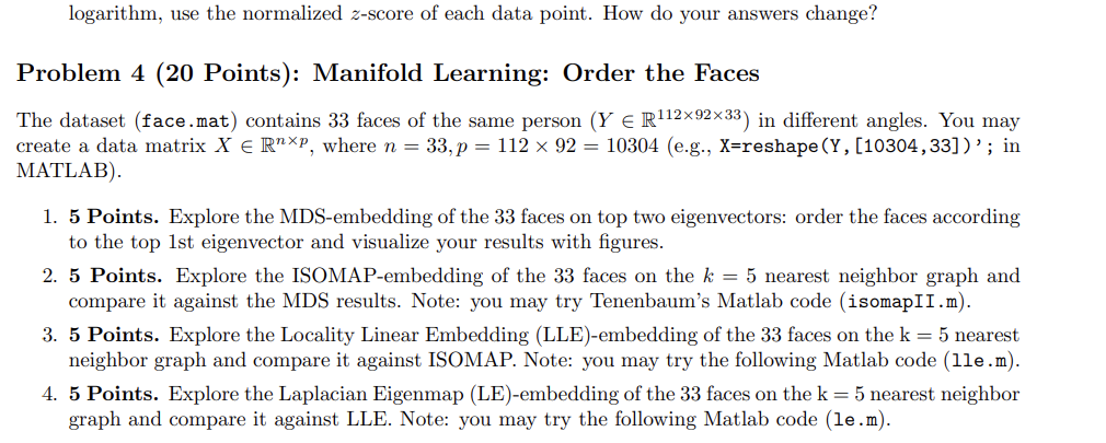 Solved Problem 4 (20 Points): Manifold Learning: Order the | Chegg.com
