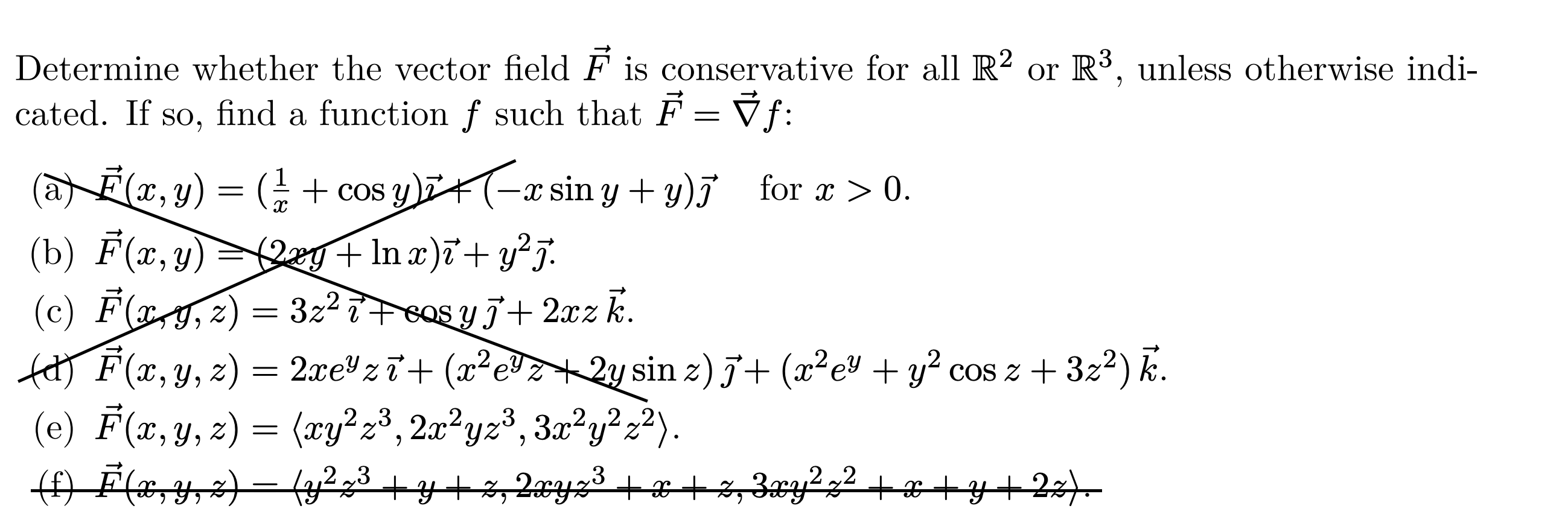 Solved Determine whether the vector field F is conservative | Chegg.com