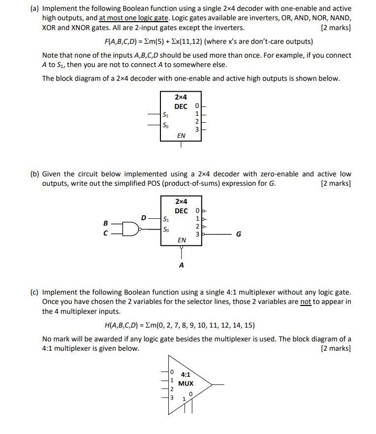 Solved (a) Implement the following Boolean function using a | Chegg.com