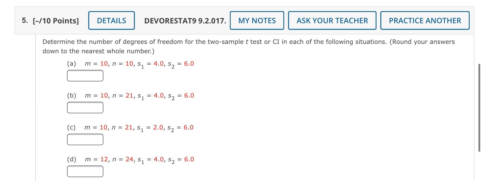 Solved 5. [-/10 Points] DETAILS DEVORESTAT9 9.2.017. MY | Chegg.com