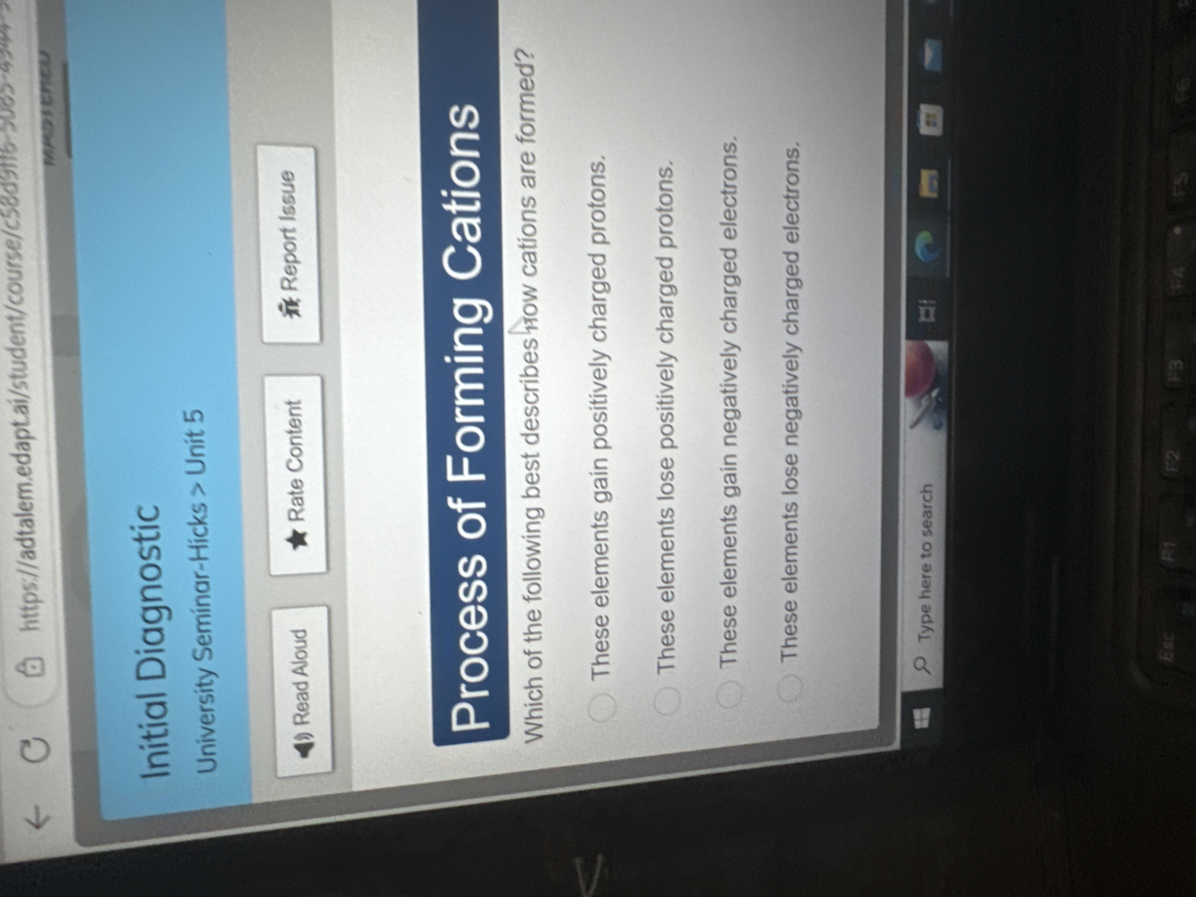Solved Process of Forming CationsWhich of the following best | Chegg.com