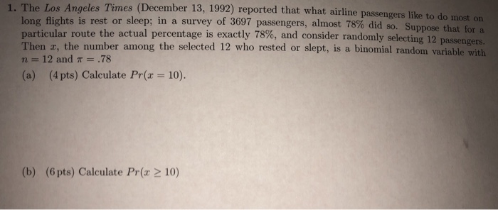 Solved 1. The Los Angeles Times (December 13, 1992) reported | Chegg.com