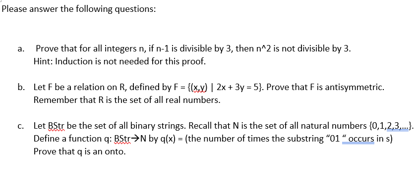 Solved Please answer the following questions: a. Prove that | Chegg.com