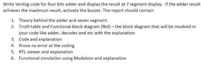 Solved Write Verilog code for four bits adder and display | Chegg.com
