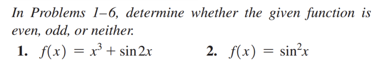 Solved In ﻿Problems 1-6, ﻿determine whether the given | Chegg.com