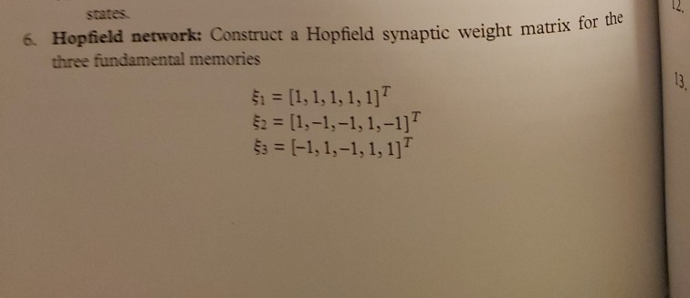6. Hopfield network: Construct a Hopfield synaptic | Chegg.com