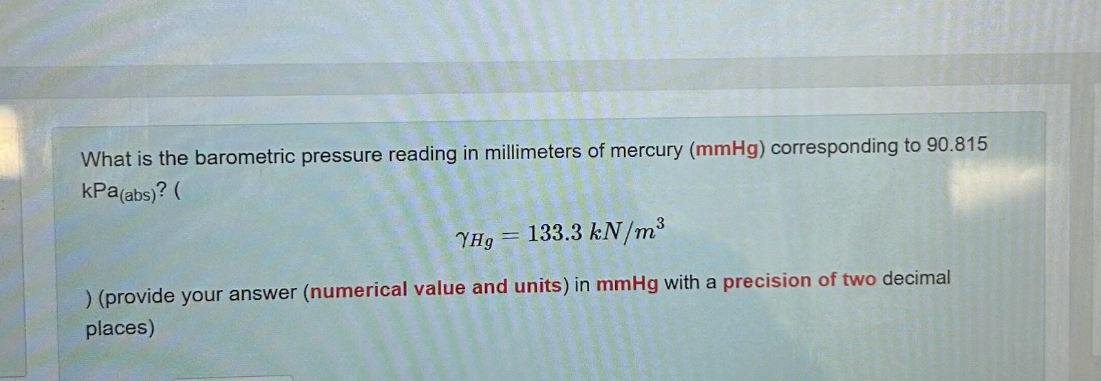 Solved What is the barometric pressure reading in | Chegg.com